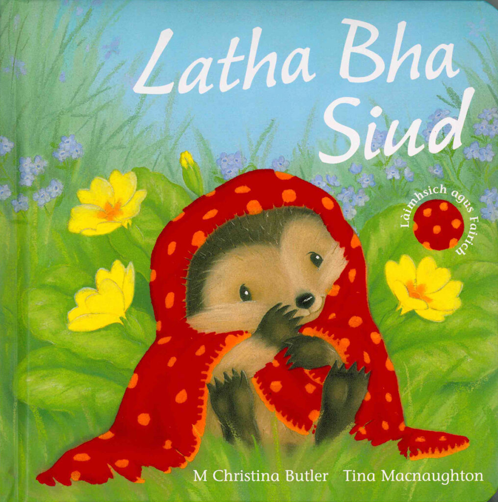 Latha Bha Siud - Gaelic Books Council