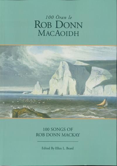 100 Òran le Rob Donn MacAoidh - Comhairle nan Leabhraichean