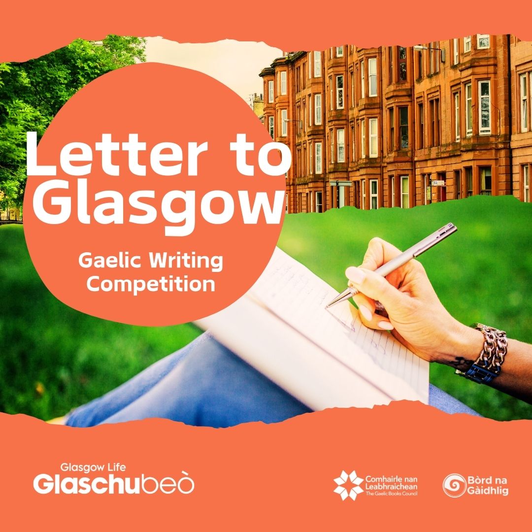 Letter to Glasgow – Gaelic Writing Competition - Gaelic Books Council