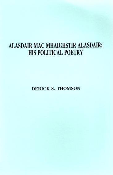 Alasdair Mac Mhaighstir Alasdair: His Political Poetry - Comhairle nan ...